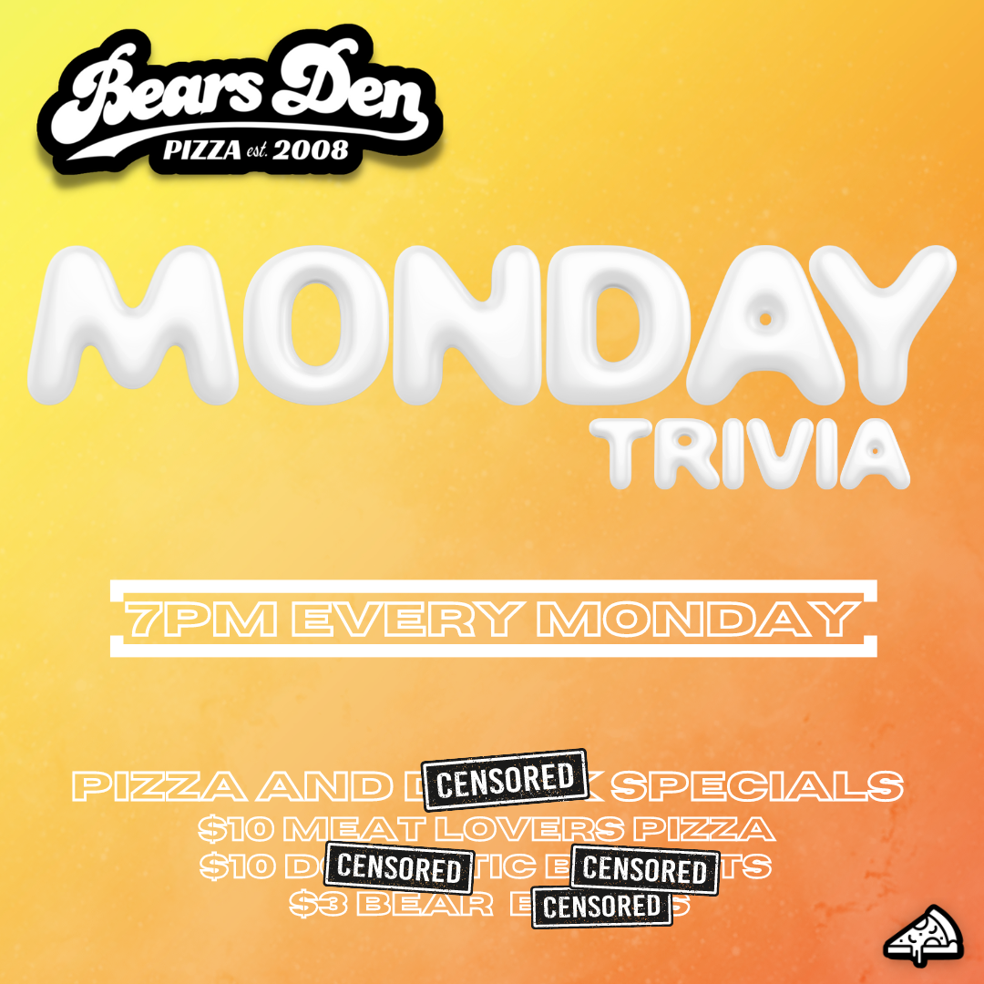 trivia nights – Bear's Den Pizza